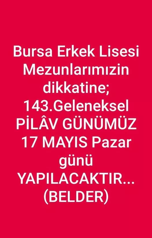 Bursa Erkek Lisesi'nde geleneksel pilav günü - Bursa Haberleri - Bölge ...